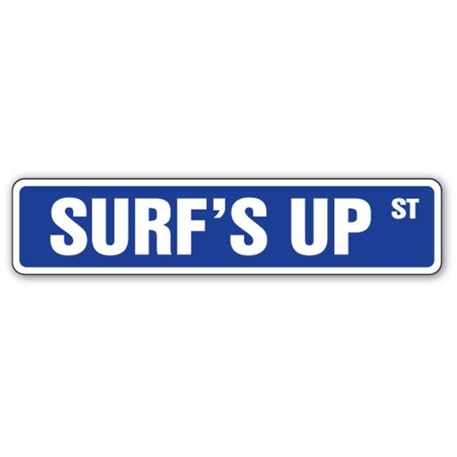 SignMission A-24-SS-Surfs Up 6 x 24 in. Surfs Up Aluminum Street Sign ...