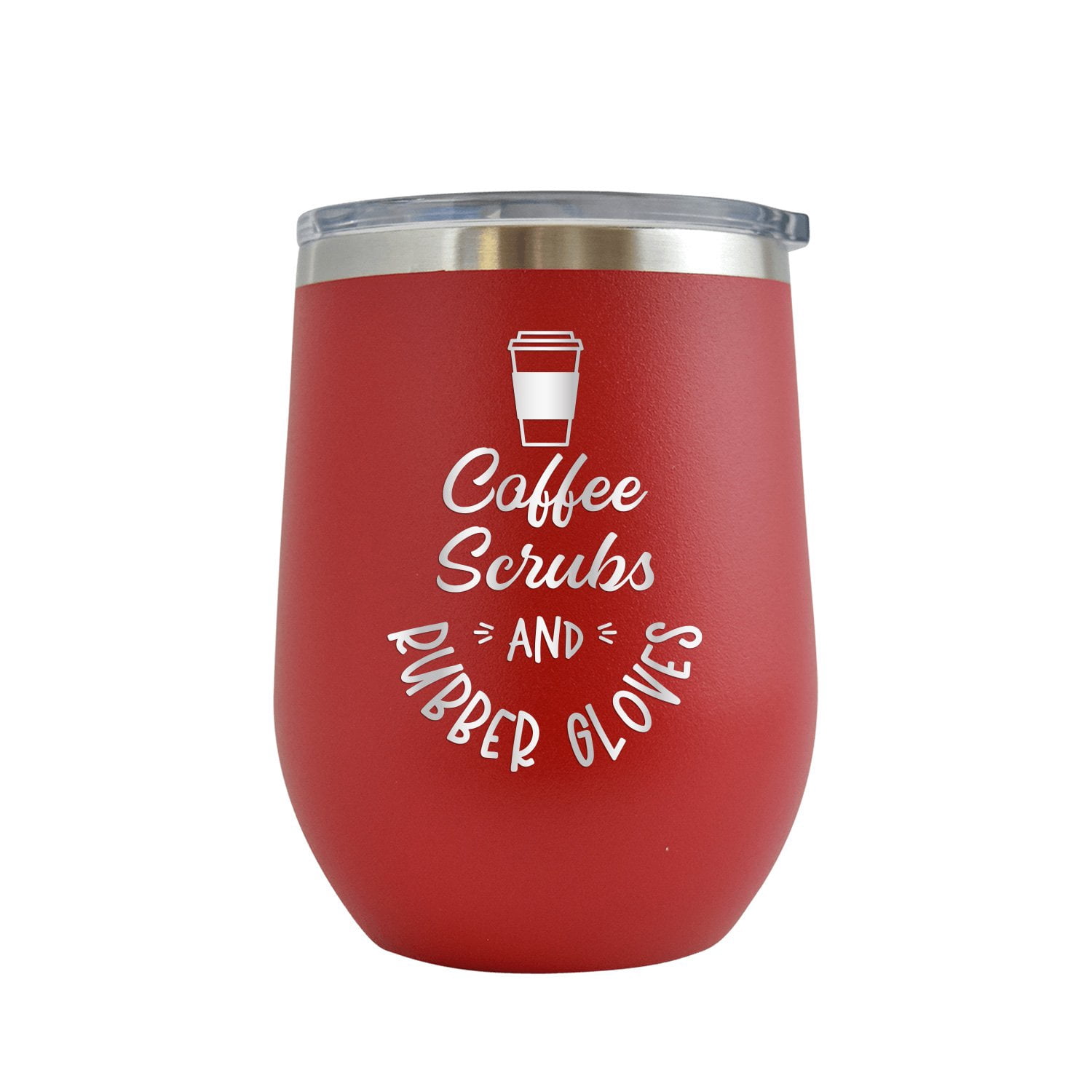 Coffee Scrubs and Rubber Gloves - Engraved 12 oz Red Wine Cup Unique ...