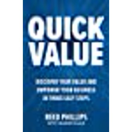 QuickValue: Discover Your Value and Empower Your Business in Three Easy ...