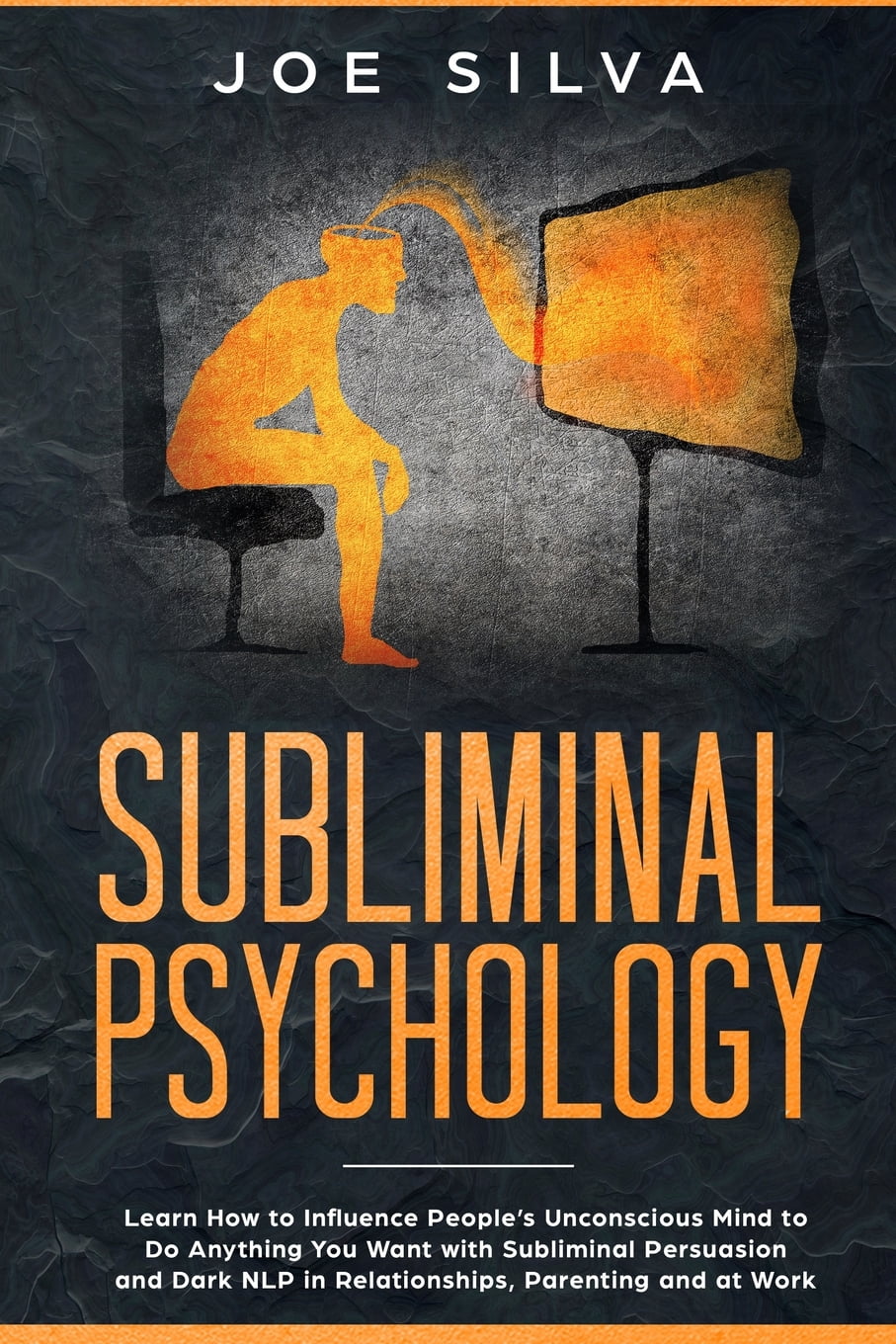 Subliminal Psychology : Learn How to Influence People's Unconscious ...