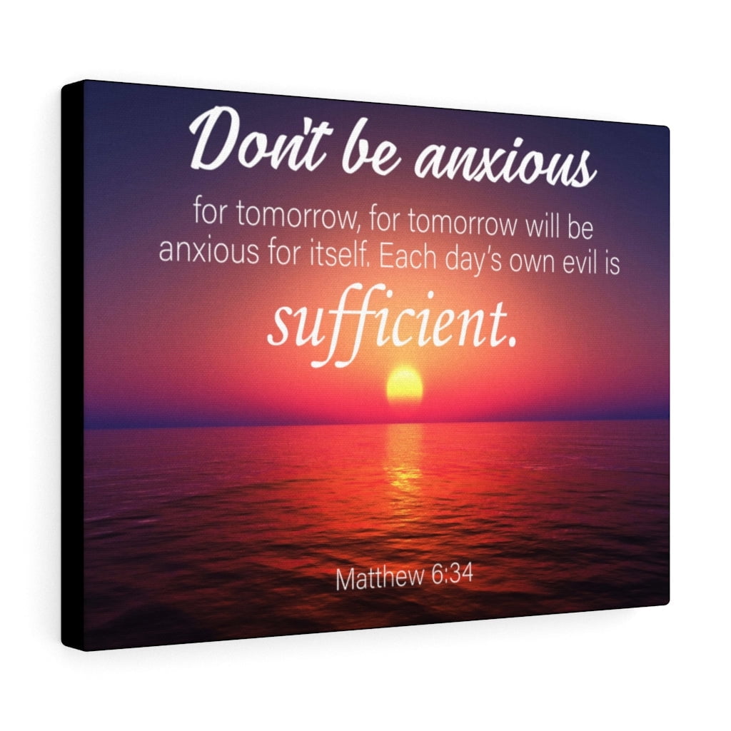 Scripture Walls Don't Be Anxious Matthew 6:34 Bible Verse Canvas ...