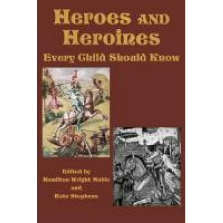 Heroes and Heroines Every Child Should Know | Walmart Canada