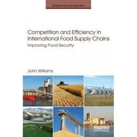 Competition and Efficiency in International Food Supply Chains ...