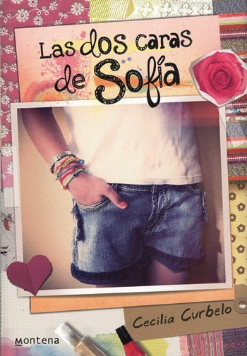 LAS DOS CARAS DE SOFIA MONTENA CECILIA CURBELO | Bodega Aurrera en línea