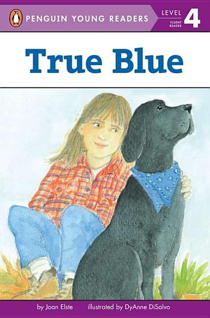Penguin Young Readers, Level 4: True Blue (Paperback) - Walmart.com
