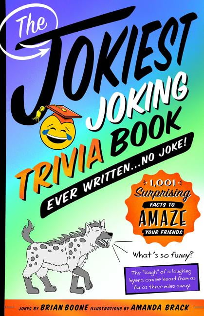 Jokiest Joking Joke Books: The Jokiest Joking Trivia Book Ever Written ...