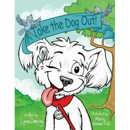 Take the Dog Out! (Take the Dog Out) | Walmart Canada