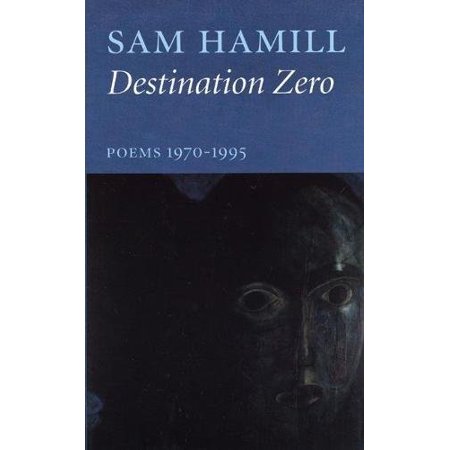 Destination Zero: Poems 1970-1995 | Walmart Canada