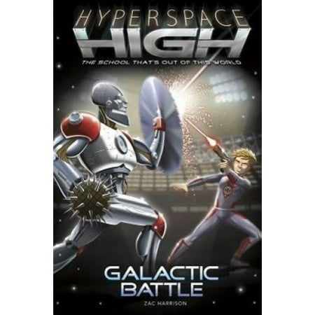 Galactic Battle (Hyperspace High) | Walmart Canada