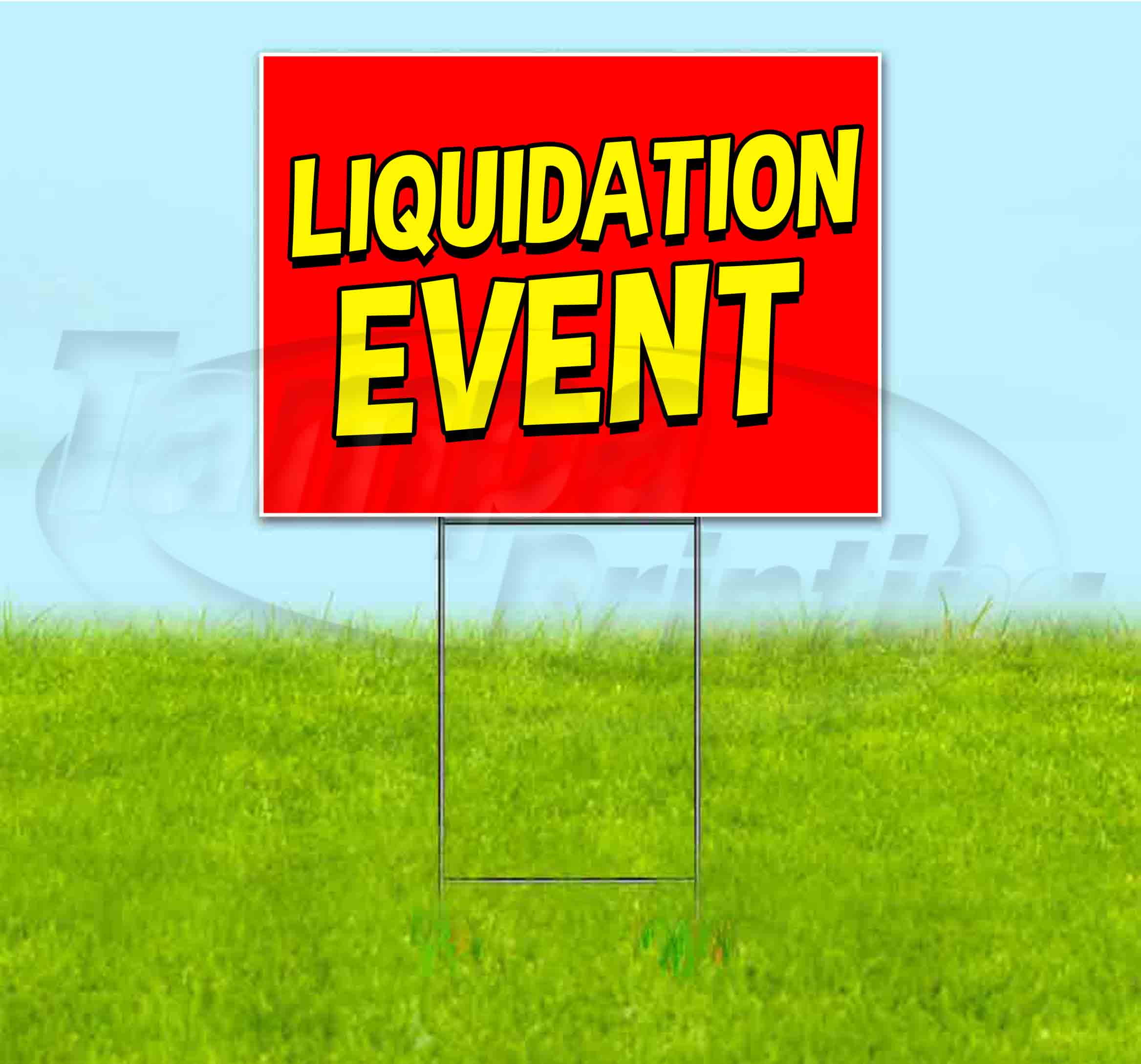 Liquidation Event Ylwred (18" x 24") Yard Sign, Includes Metal Step ...
