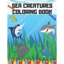 World Ocean animal coloring book: Ocean Sea Animal Life Under the Sea ...