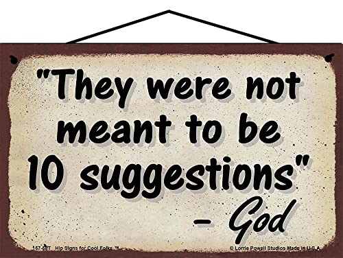 5x8 Vintage Style God Quote Sign - They Were Not Meant To Be 10 ...