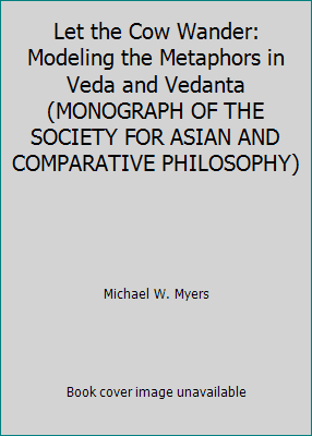 Pre-Owned Let the Cow Wander: Modeling the Metaphors in Veda and ...