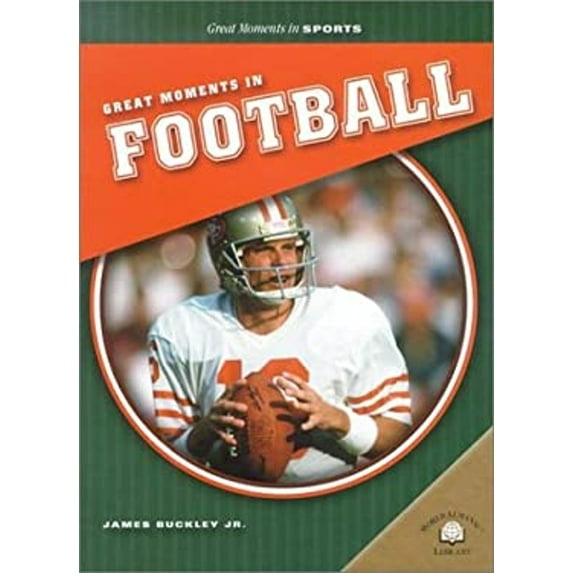 Pre-Owned Great Moments in Football (Library Binding) 9780836853469 ...