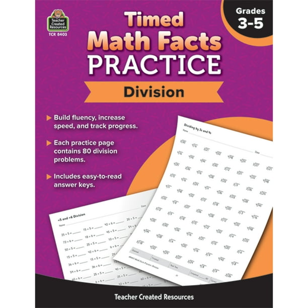 Teacher Created Resources® Timed Math Facts Practice: Division Workbook ...