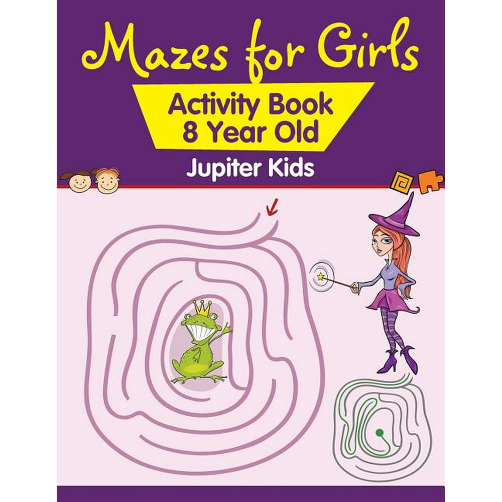 Mazes for Girls : Activity Book 8 Year Old (Paperback) - Walmart.com ...