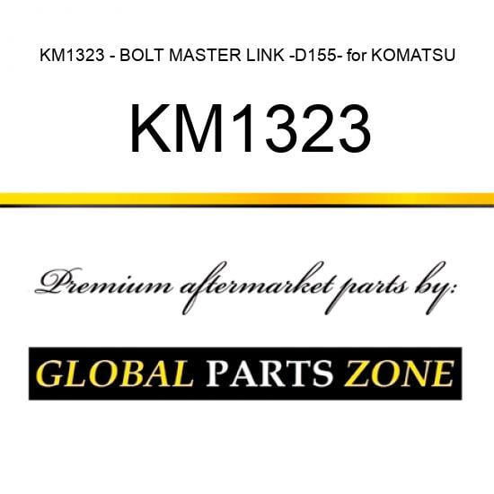 KM1323 - BOLT MASTER LINK -D155- for KOMATSU - Walmart.com