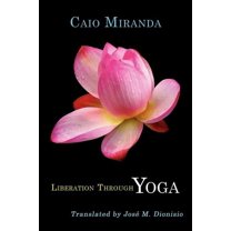 Yoga Sutras : The Means to Liberation - Walmart.com