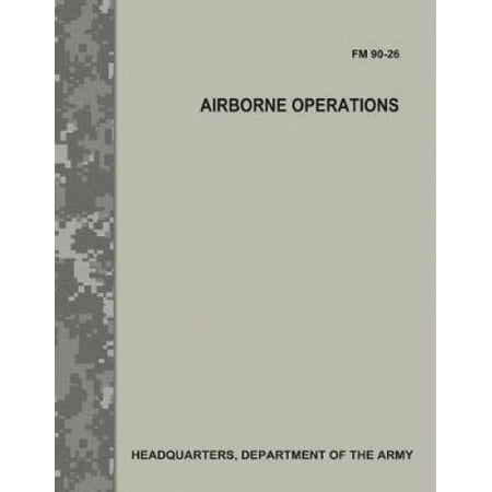 Airborne Operations (FM 90-26) | Walmart Canada