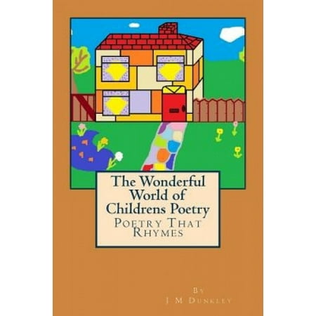 The Wonderful World of Children's Poetry: Poetry That Rhymes | Walmart ...