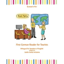 Graded Italian Readers: First Italian Reader for Beginners: Bilingual ...