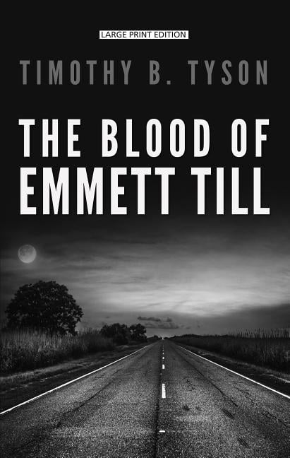 The Blood of Emmett Till (Hardcover) - Walmart.com