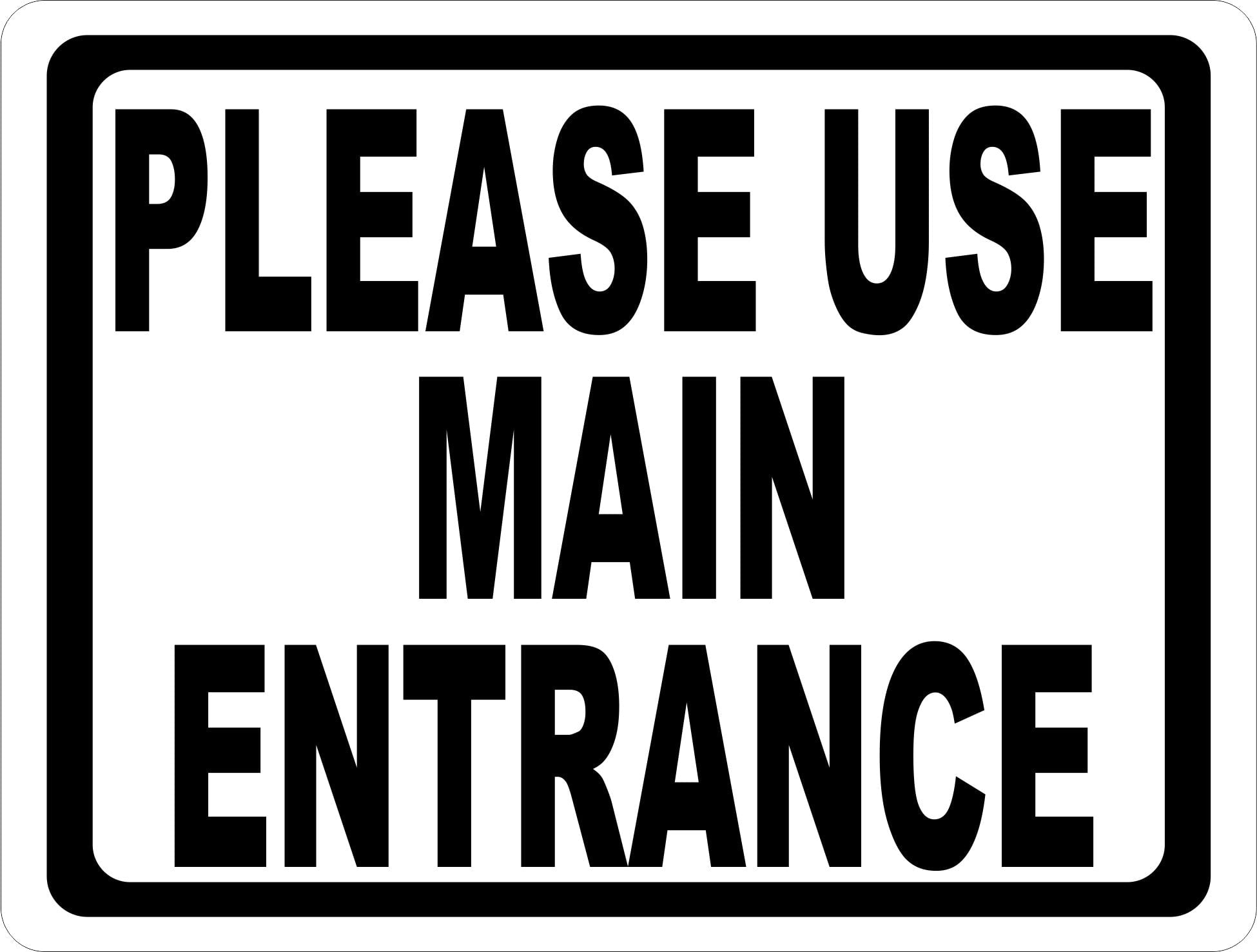Please Use Main Entrance Sign - Walmart.com