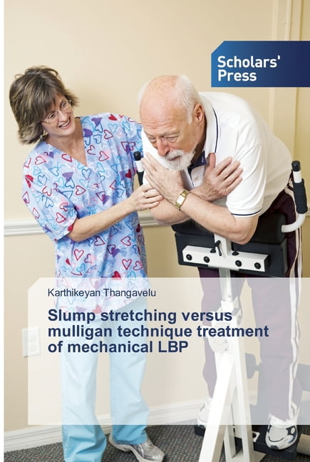 Slump stretching versus mulligan technique treatment of mechanical LBP ...