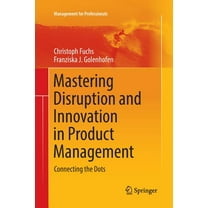 Product Management Essentials: Tools and Techniques for Becoming an ...