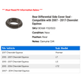Rear Differential Side Cover Seal - Compatible with 2007 - 2017 Chevy ...