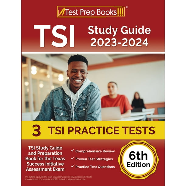 TSI Study Guide 2023-2024 : 3 TSI Practice Tests and Assessment ...