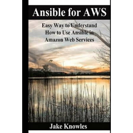 Ansible for Aws: Easy Way to Understand How to Use Ansible in Amazon Web Services | Walmart Canada