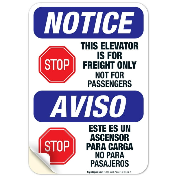 This Elevator Is For Freight Only Not For Passengers Bilingual Sign ...