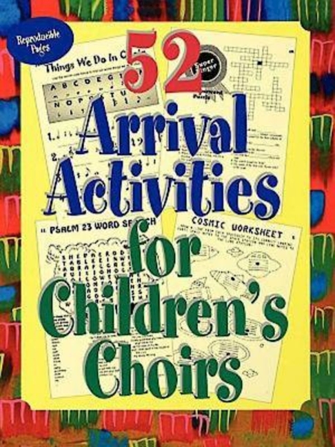 52 Arrival Activities for Childrens Choir (Paperback) - Walmart.com