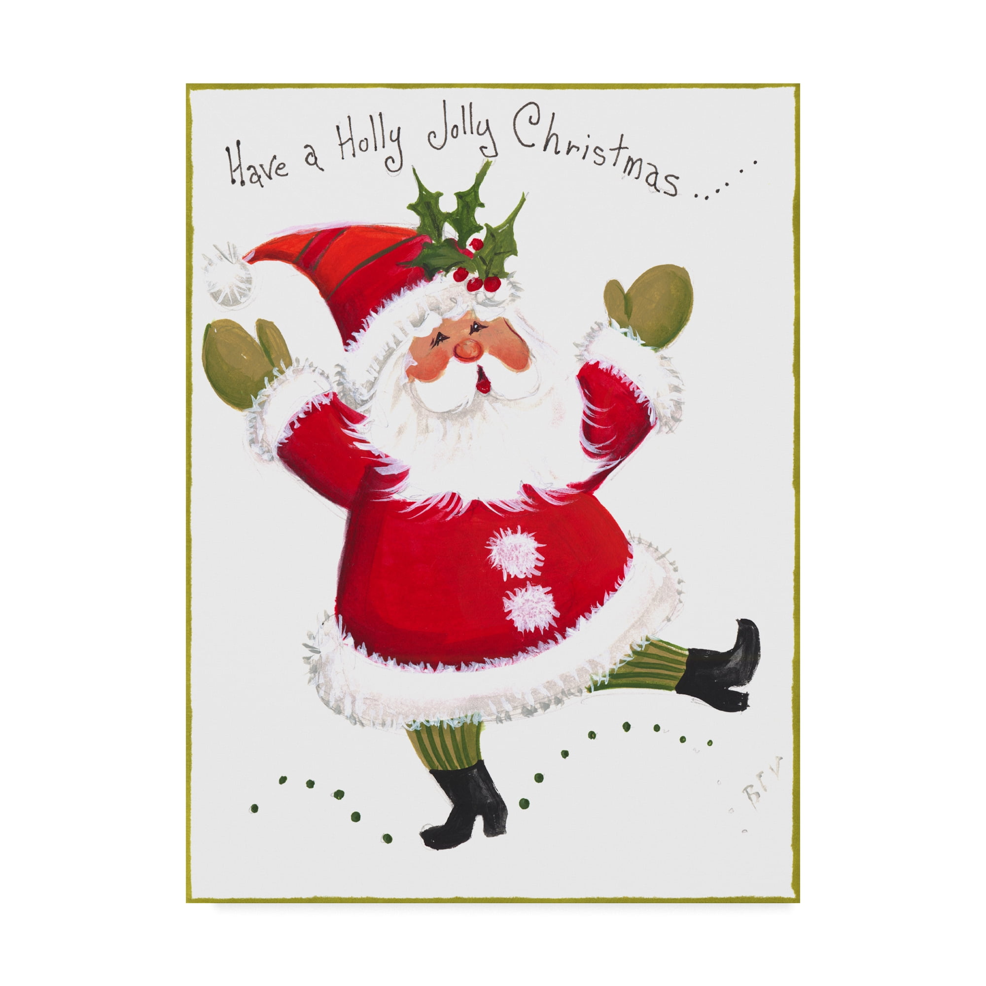 Have A Holly Jolly Christmas Canvas Paintings