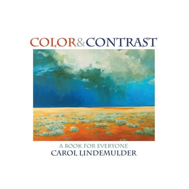 How Color Works : Color Theory in the Twenty-First Century (Paperback ...