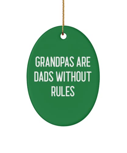 Reusable Grandfather Gifts, Grandpas are Dads Without Rules, Epic Oval ...