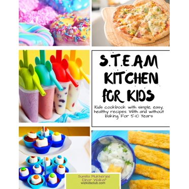 My First Baking Book : 35 Easy and Fun Recipes for Children Aged 7 ...