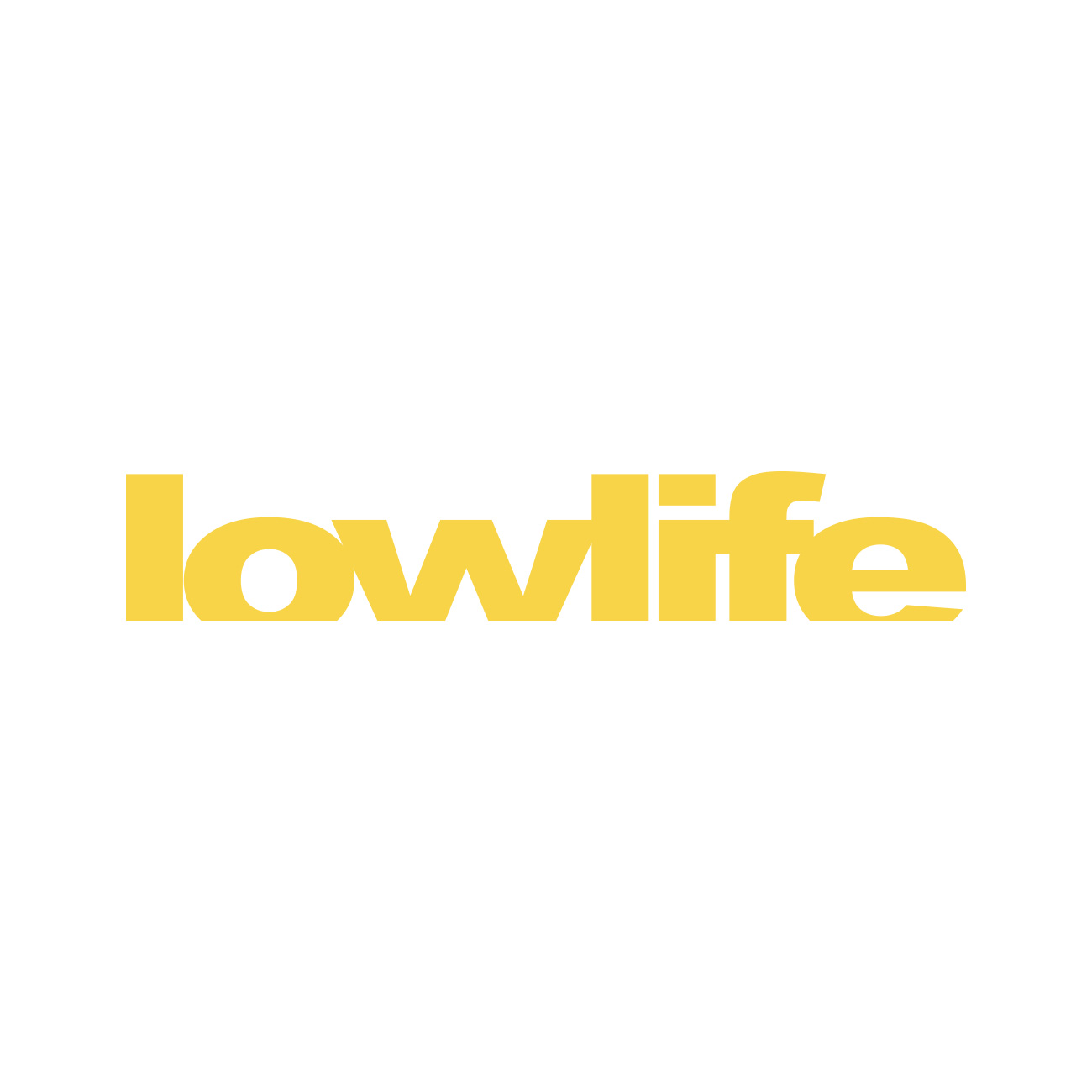 Lowlife Sticker Decal Die Cut - Self Adhesive Vinyl - Weatherproof ...