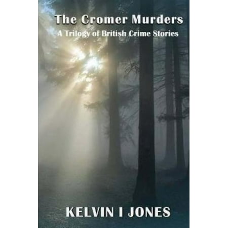 The Cromer Murders: A Trilogy of British Crime Stories | Walmart Canada