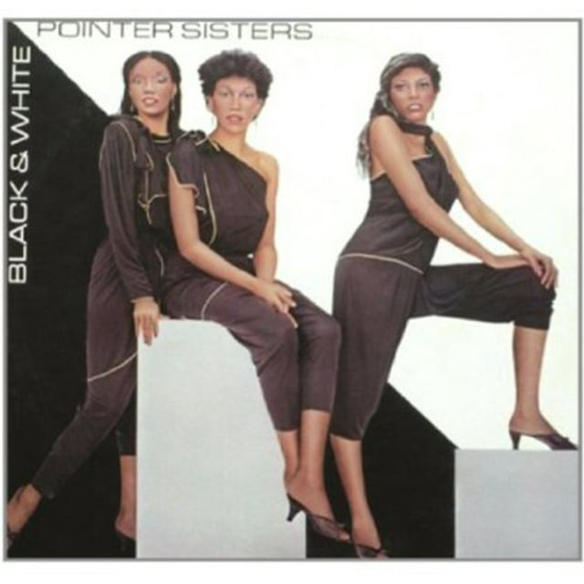 Pointer Sisters - Black & White: Expanded Edition [CD] - Walmart.com