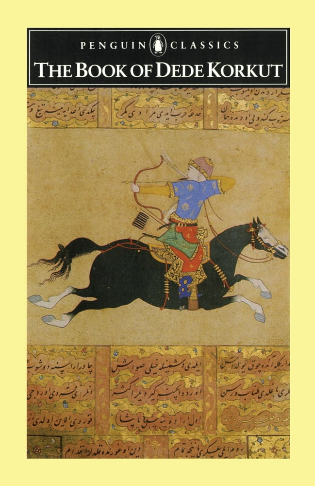 Pre-Owned Penguin Classics The Book Of Dede Korkut - Walmart.com