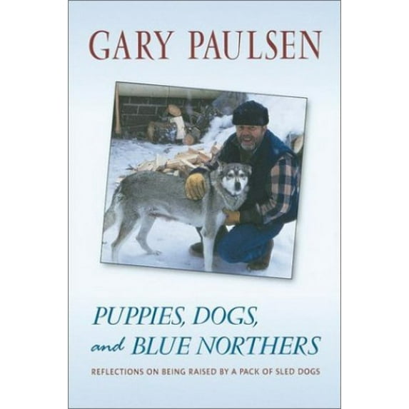 Pre-Owned Puppies, Dogs, and Blue Northers (Paperback) 0440418755 ...