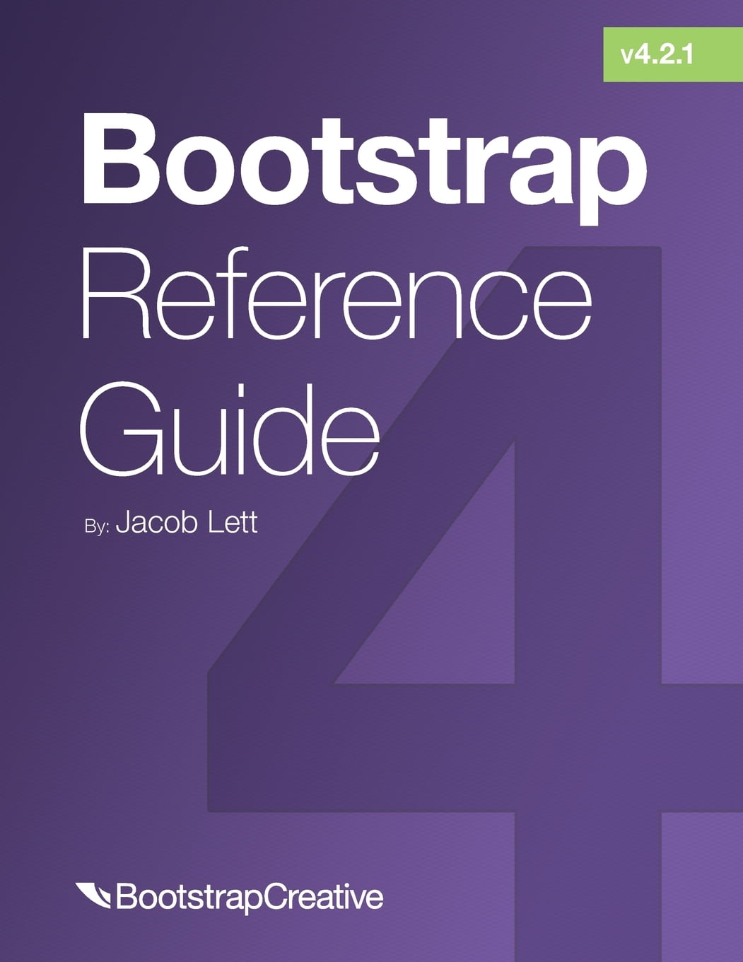 Bootstrap 4 Quick Start: Bootstrap Reference Guide : Bootstrap 4 and 3 ... Bootstrap 4 Quick Start: Bootstrap Reference Guide : Bootstrap 4 and 3 ...