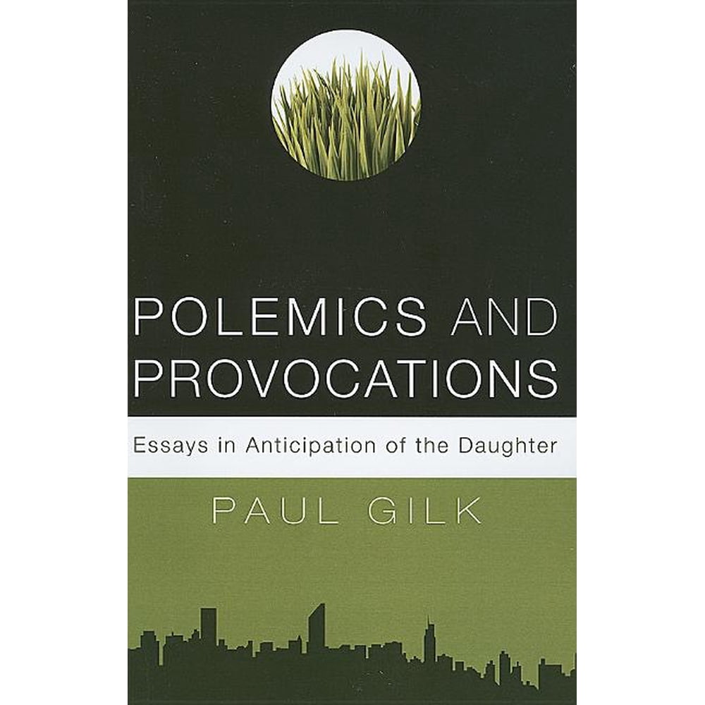 Polemics and Provocations (Paperback) - Walmart.com - Walmart.com