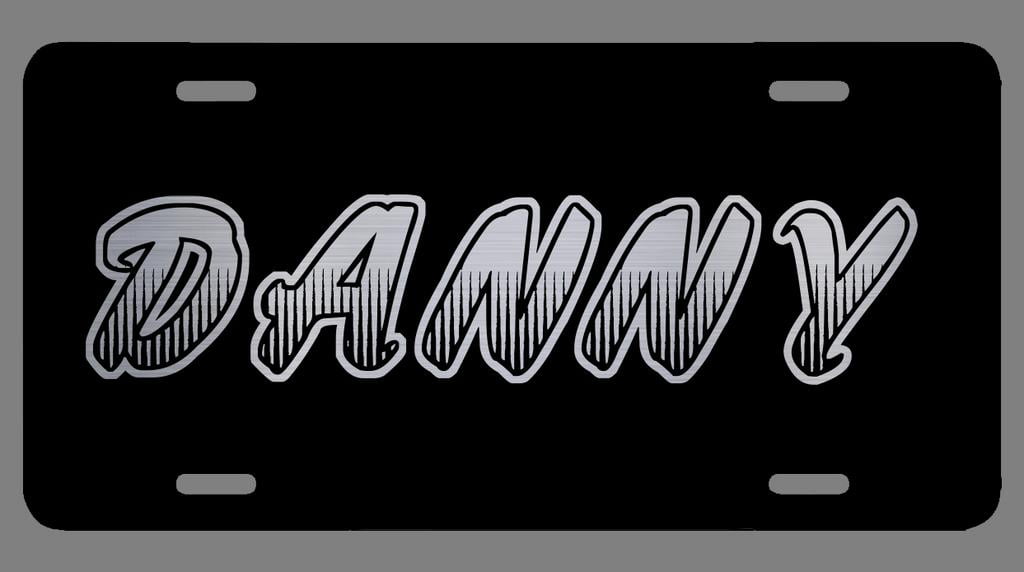 Danny Name Etched Style License Plate Tag Vanity Novelty Metal | Etched ...