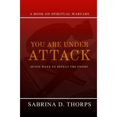 You Are Under Attack: Seven Ways to Defeat the Enemy | Walmart Canada