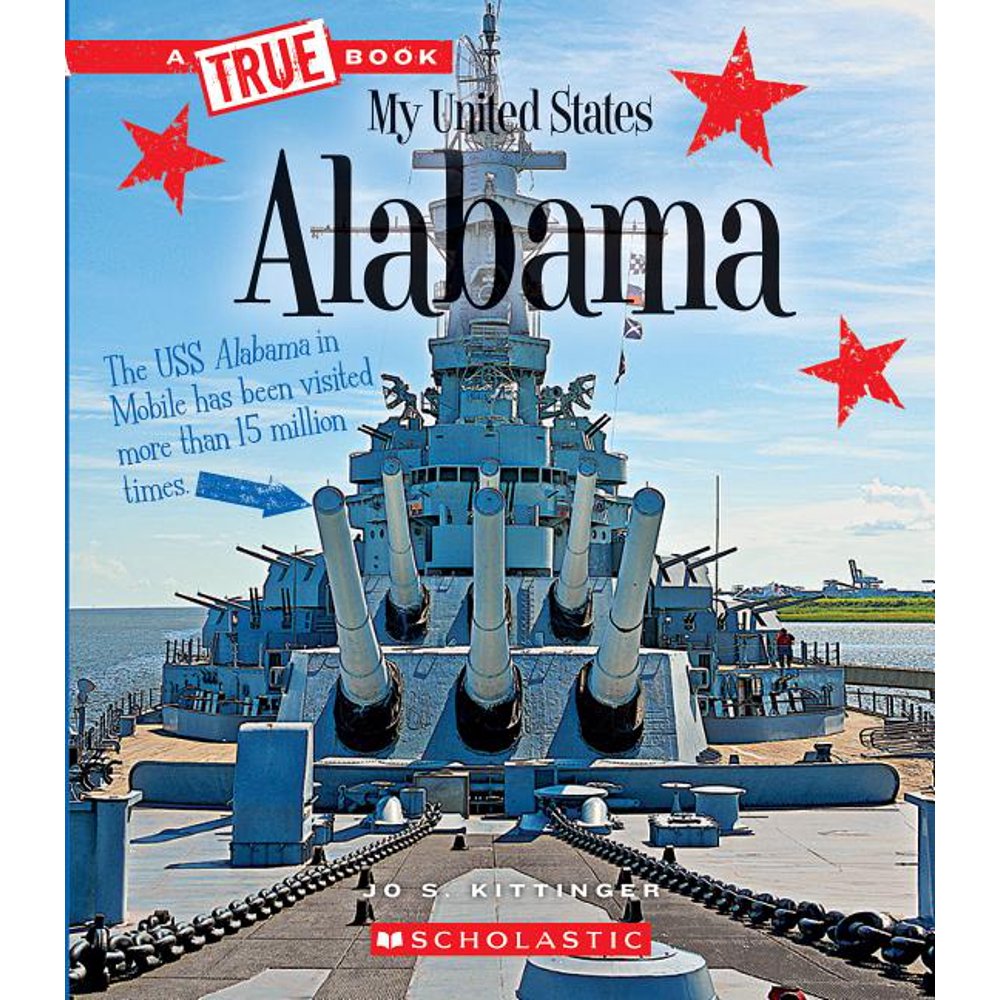 Alabama (a True Book: My United States) - Walmart.com - Walmart.com