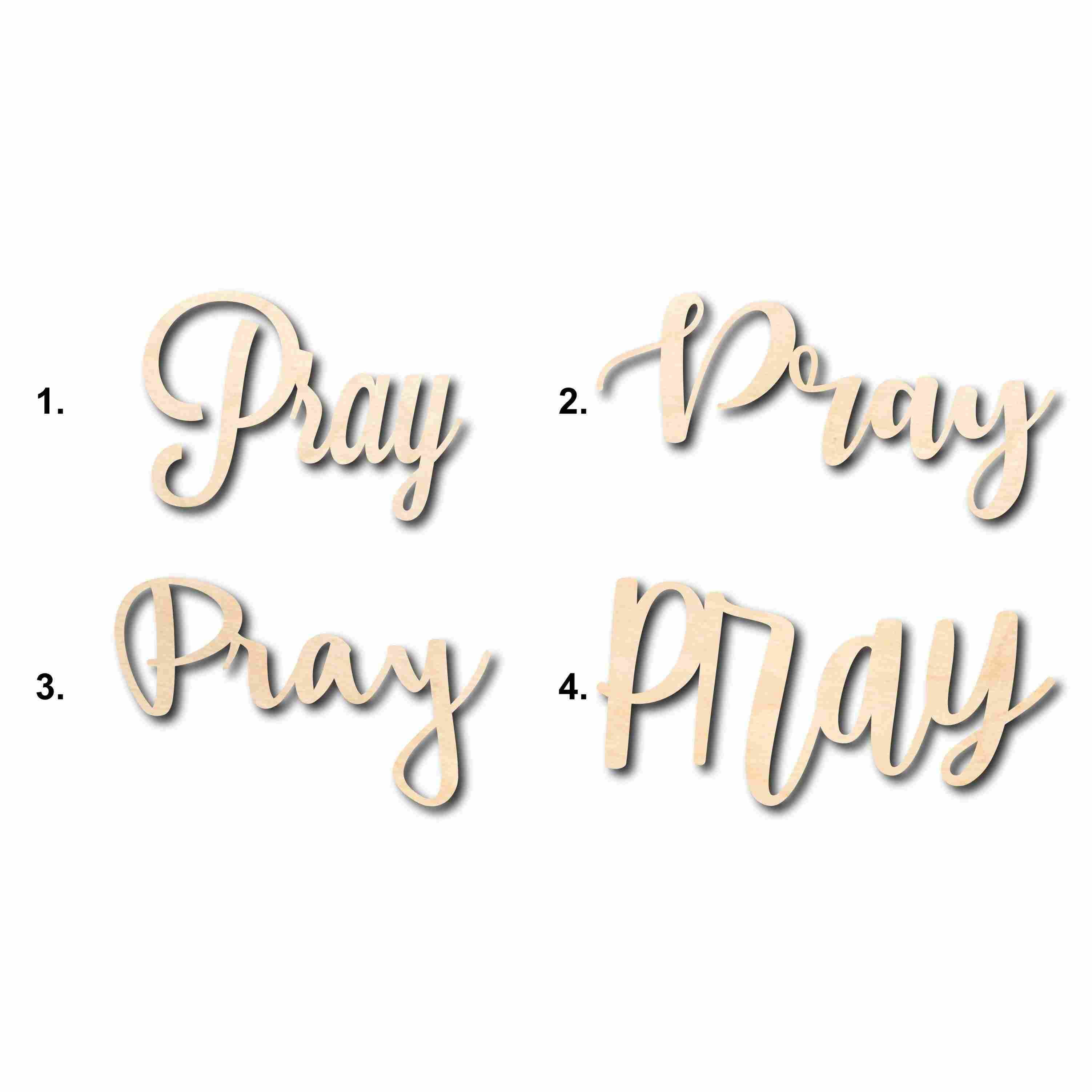 Pray Sign Unfinished Wood Cutout Home Decor DIY Option 2- 18" Wide / 1/ ...