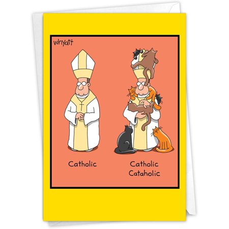 NobleWorks, Catholic Cataholic - Hilarious Cat Religious Birthday Card ...